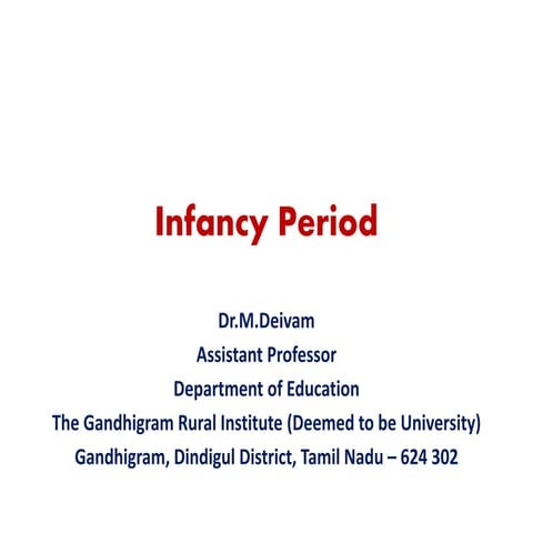 Infancy period | PPT
