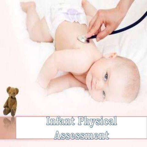 Infant Physical Assessment | PPTX