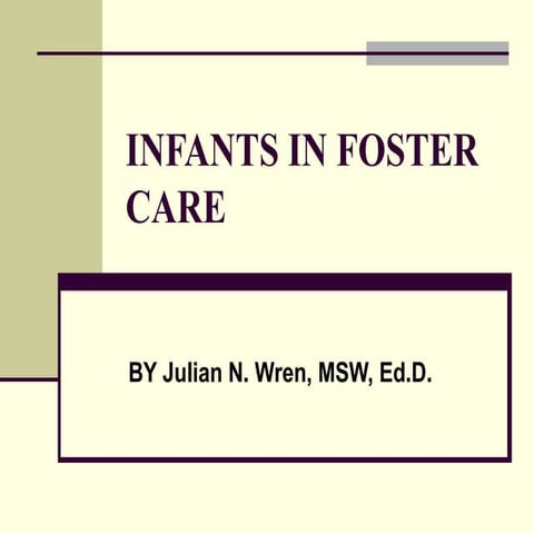 Infants in foster care | PPT