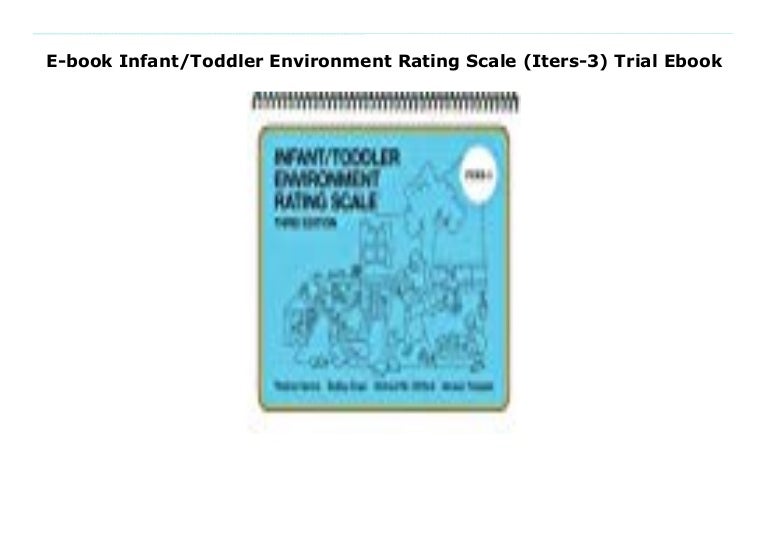 E-book Infant/Toddler Environment Rating Scale (Iters-3) Trial Ebook