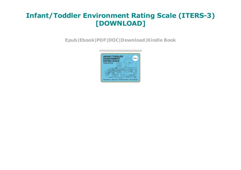 Infant Toddler Environment Rating Scale ITERS 3 DOWNLOAD infant-toddler-environment-rating-scale-iters-3-download