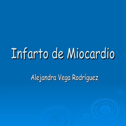 Infarto de miocardio | PPTX