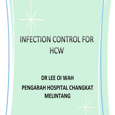Inf control for hcw 2012 | PPTX