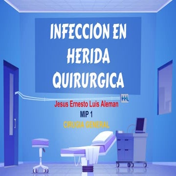 Infeccion de sitio de herida quirurgica.pptx
