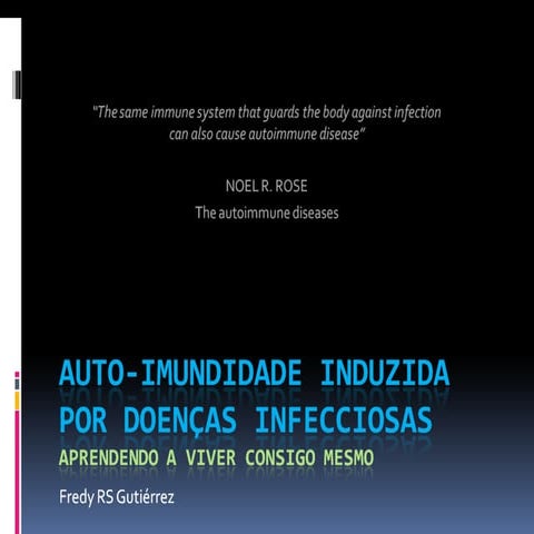 Infecção e Auto-imunidade | PPT