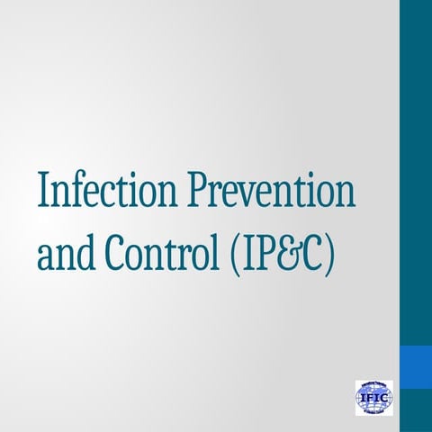 Infection Prevention and Control (IPC).ppt