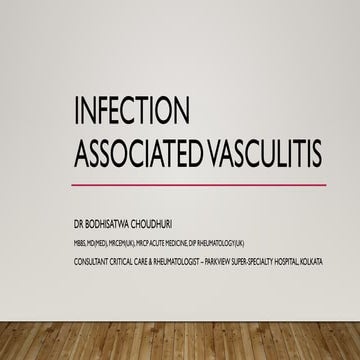 "Infection-Associated Vasculitis: Clinical Insights and Case Based ...