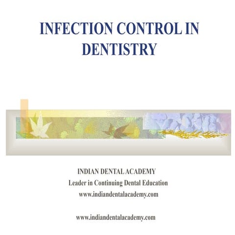 Infection control in dentistry / /certified fixed orthodontic courses ...