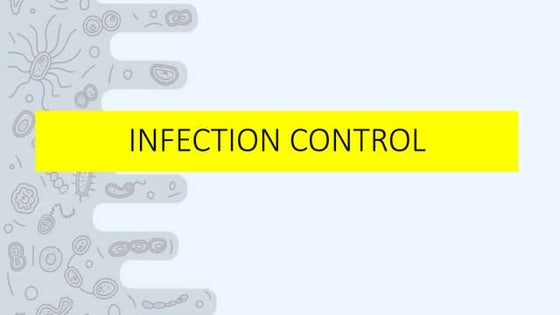 Infection Control & Prevention | PPTX