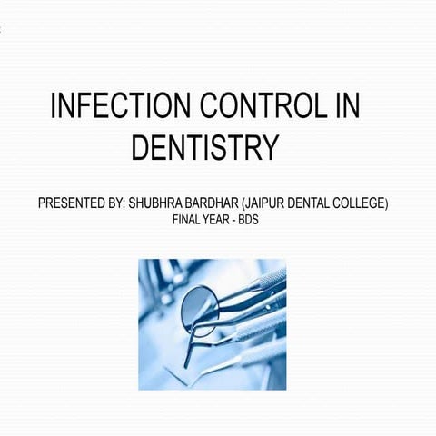Infection Control in Dentistry