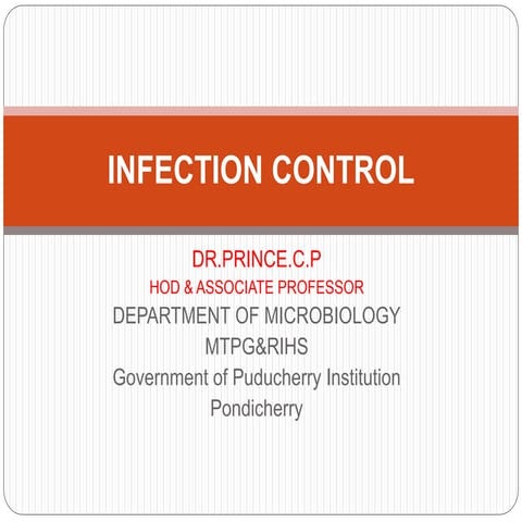 Infection control by DR. C P PRINCE | PPTX