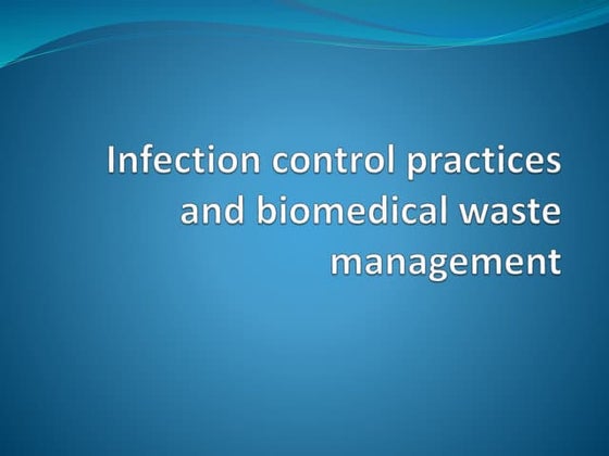 BIOMEDICAL WASTE MANAGEMENT & HOSPITAL WASTE MANAGEMENT.ppt