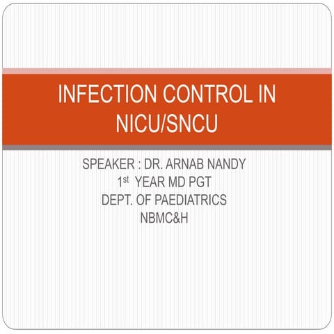 Infection control in pediatric care unit | PPTX