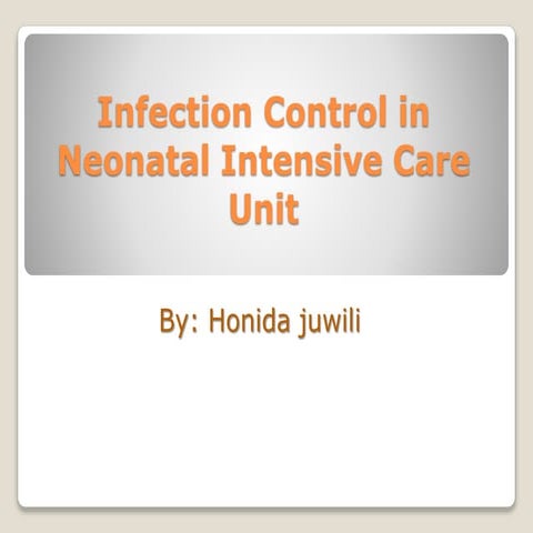 Infection Control In NICU | PPTX