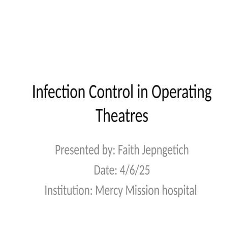 Infection_Control_in_Operating_Theatres copy copy copy.pptx