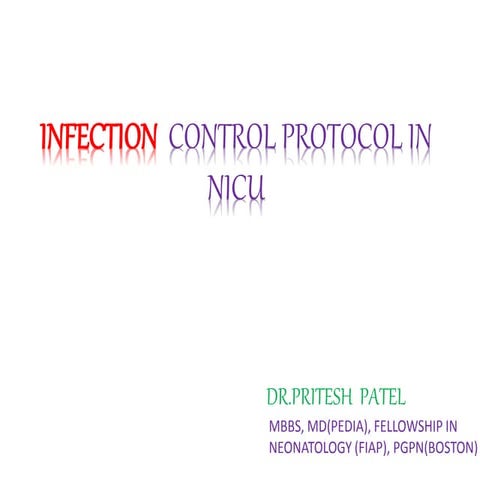 Infection control in nicu | PPTX