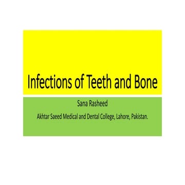 Infections of teeth and bone - Oral Pathology | PPTX