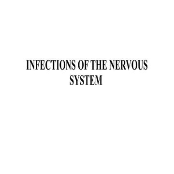 INFECTIONS OF THE NERVOUS SYSTccccEM.pptx