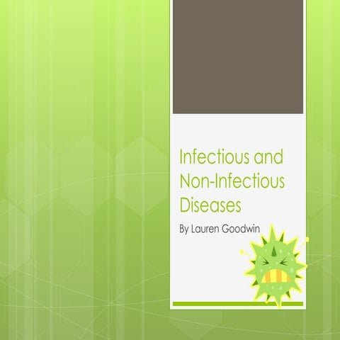 Infectious and non infectious diseases | PPTX