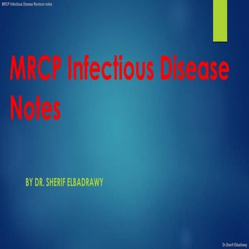 MRCP Infectious disease notes. | PDF