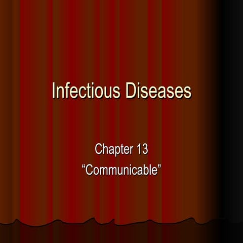 Infectious diseases 13.1 | PPT