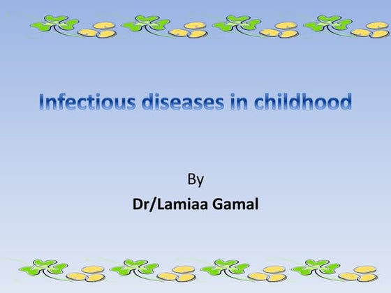 Common Childhood Illnesses | PPTX | Infectious Diseases | Diseases and ...