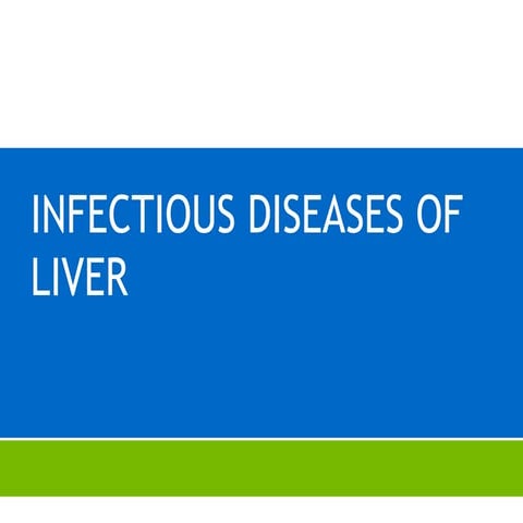 Infectious diseases of liver 16 6-2016 | PPS