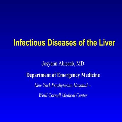 Infectious Diseases Of The Liver - Emergency Room Procedures | PPT