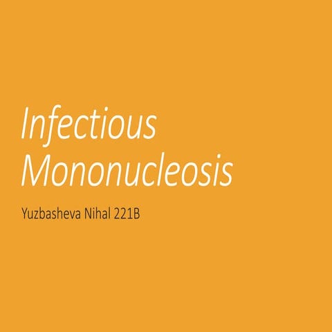 Infectious Mononucleosis - Pathology | PPTX