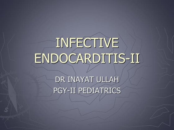 Antibiotics prophylaxis for Infective Endocarditis | PPTX
