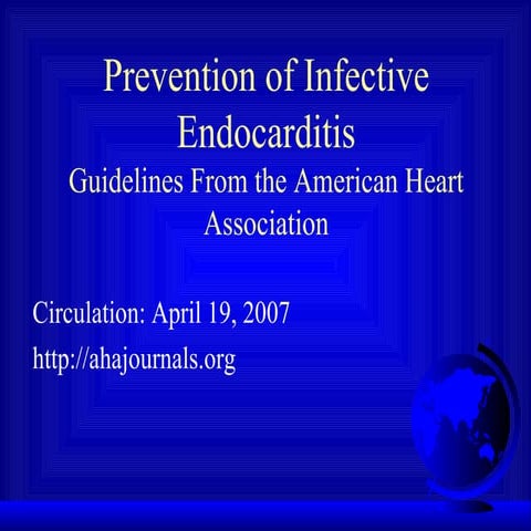 Infective endocarditis prophylaxis | PPT