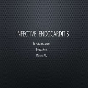 Infective endocarditis | PPTX