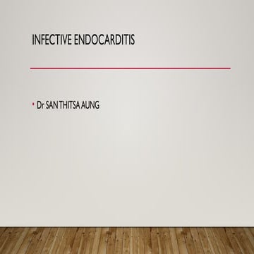 INFECTIVE ENDOCARDITITIS pptx full notes | PPTX