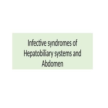 Infective syndrome of hepatobiliary system and abdomen.pptx