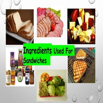 Infedients used for Sandwich.pptx