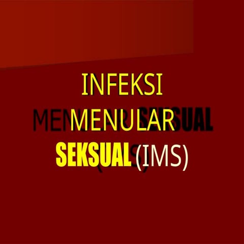 KONSEP PENYAKIT infeksi menular seksual/ IMS | PPTX