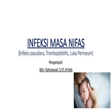 Infeksi Masa Nifas Pada pelayanan kebidanan.pptx