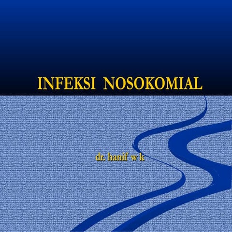 Infeksi nosokomial | PPT