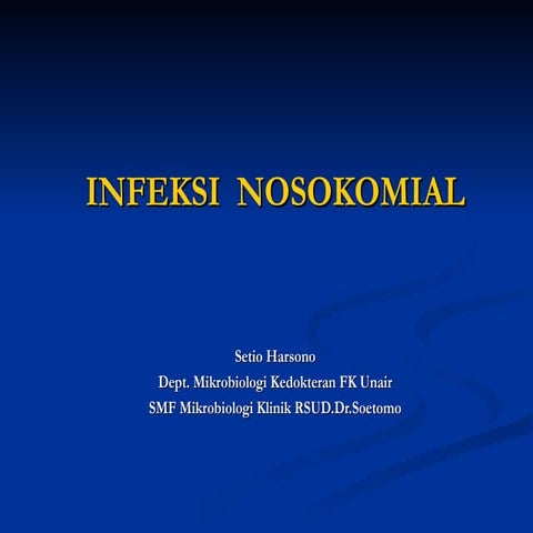 Infeksi Nosokomial | PPTX