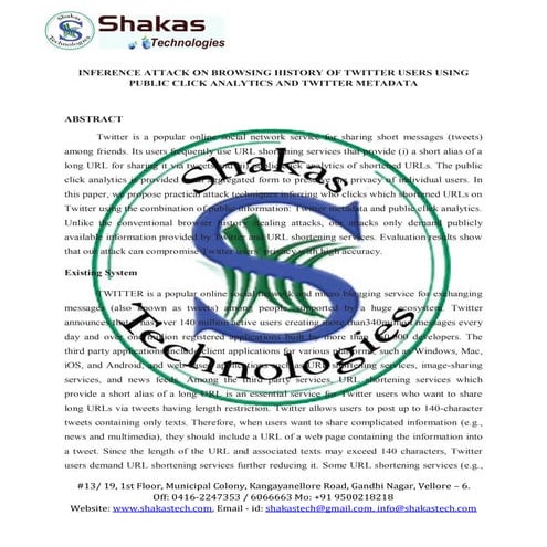 Inference attack on browsing history of twitter users using public click analytics and twitter ...
