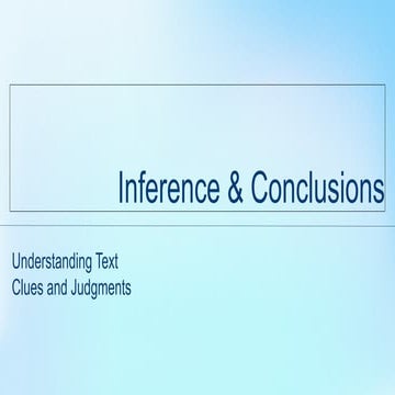 Inference & ConclusionsdnfsafjhfSLKflzehdak | PPTX