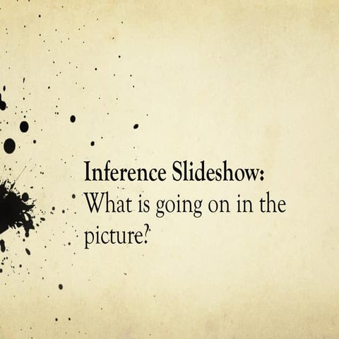 Inference Slideshow 2 | PPT