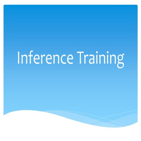 Inference training | PPT