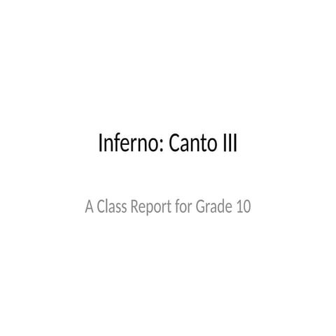 Inferno Canto III with author and recap of previous cantos | PPTX