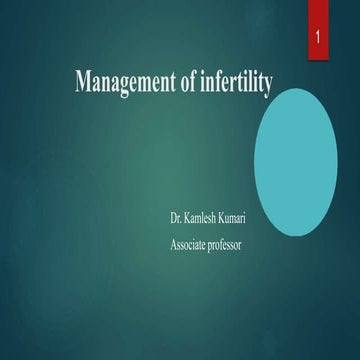 infertility.pptx | Pregnancy | Reproductive Health