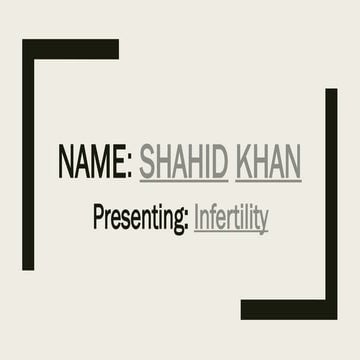 Infertility by awareness shahid khan.ppt