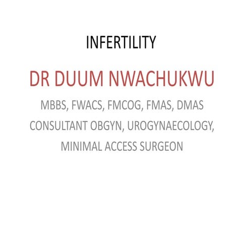 INFERTILITY AND ITS MANAGEMENT | PPSX