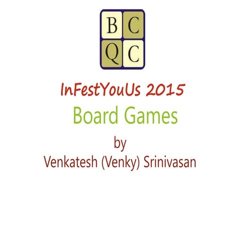 InFestYouUs 2015-16 Board Games Quiz_Venky | PDF