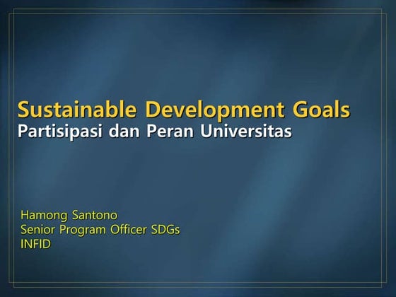 Launcing SDGs Center UNIB-INFID Hamong Santoso | PPT
