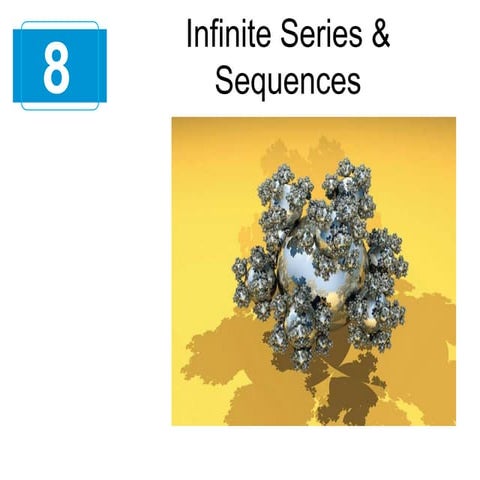 Infinite series & sequence lecture 2 | PPTX | Physics | Science